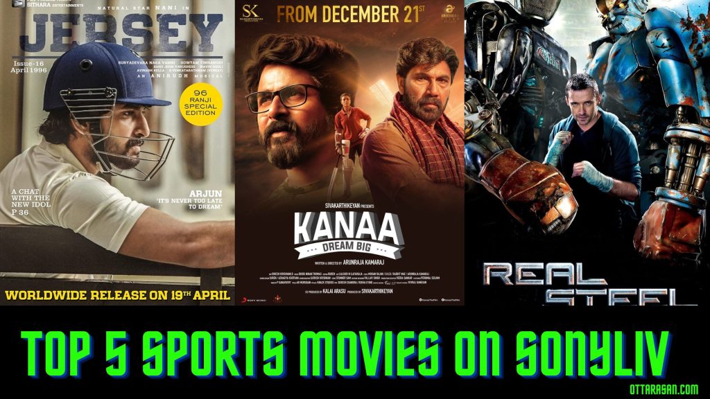 Top 5 Sports Movies On Sonyliv (Recently Updated)