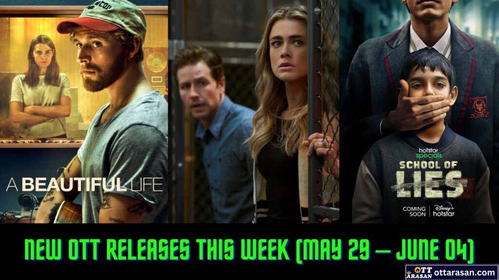 New OTT Releases This Week (May 29 – June 04)