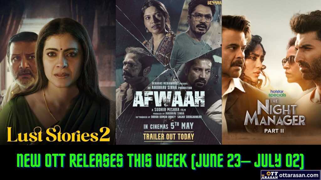 New OTT Releases This Week (June 26 – July 02)